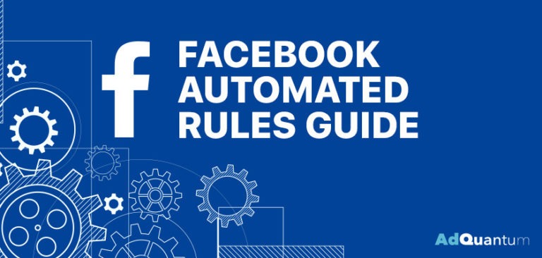 Facebook Automated Rules Guide With Successful Examples